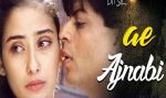 ए अजनबी Ae Ajnabi Lyrics in Hindi - Dil Se
