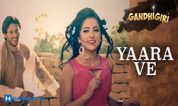 यारा वे Yaara Ve Song lyrics In Hindi - Ankit Tiwari, Sunidhi Chauhan ...