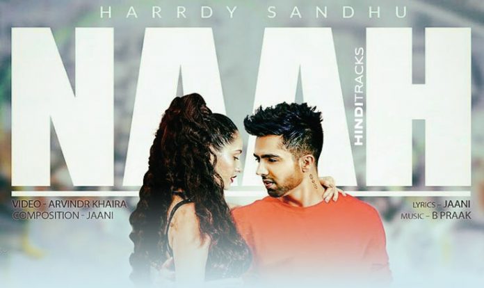 नाह NAAH LYRICS IN HINDI - Hardy Sandhu | B Praak, Jaani
