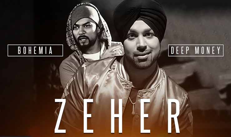 ज़हर Zeher Lyrics in Hindi - Deep Money Feat. Bohemia