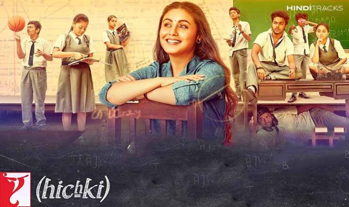 हिचकी HICHKI Movie Songs Lyrics in Hindi