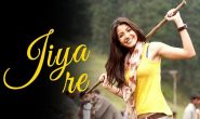 जिया रे Jiya Re Lyrics in Hindi - Jab Tak Hai Jaan