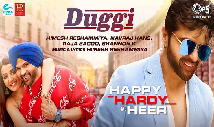 डुग्गी Duggi Lyrics in Hindi - Happy Hardy And Heer