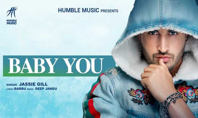 बेबी यू Baby You Lyrics in Hindi - Jassie Gill