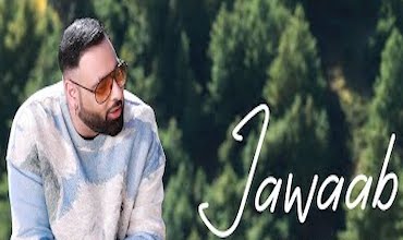 जवाब Jawaab Lyrics in Hindi – Badshah