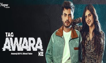 टैग आवारा के Tag Awara Ke Lyrics in Hindi – Haryanvi Song by Amanraj Gill