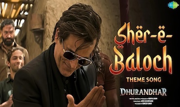 शेर ए ब्लोच Fa9la Arabic Song Sher E Baloch Lyrics in Hindi – Dhurandhar